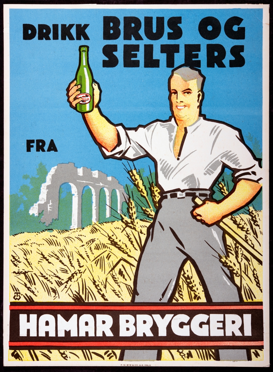 Reklameplakat for Hamar Bryggeri. Med teksten: "Drikk brus og selters ...