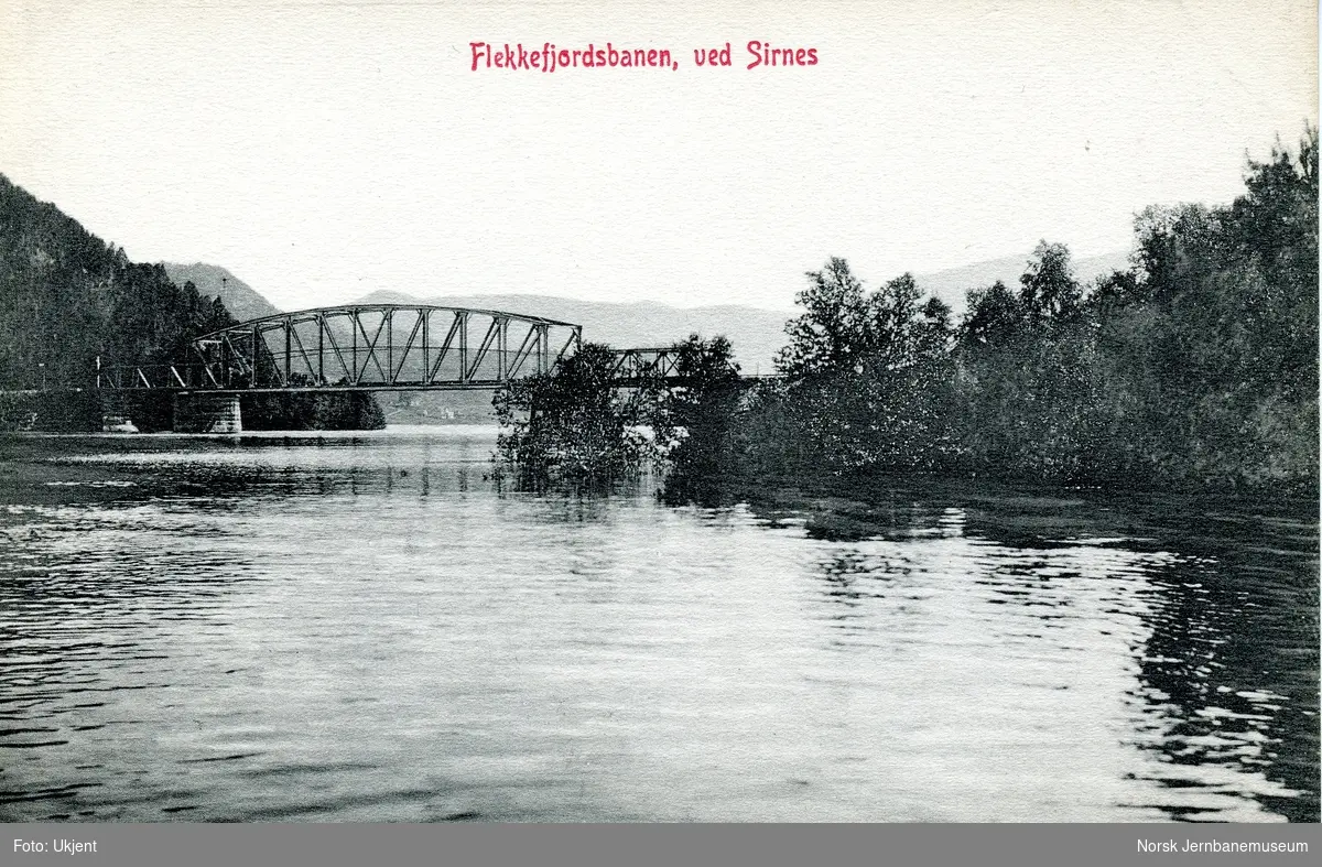 Jernbanebrua over Siråa ved Sirnes stasjon - Norsk Jernbanemuseum ... Jernbanebrua over Siråa ved Sirnes stasjon - Norsk Jernbanemuseum ...