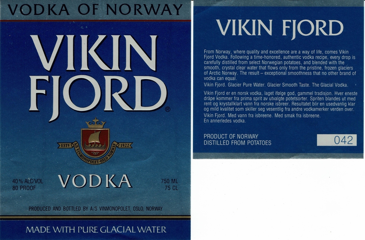 Vikin Fjord Vodka. A/S Vinmonopolet. 40 %. Vodka of Norway. Made With ...